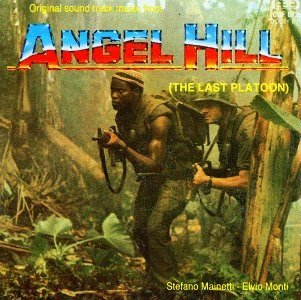 Angel Hill (The Last Platoon) Soundtrack (UK Import) - Stefano Mainetti ...