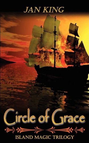 Circle of Grace: King, Jan: 9781601543561: Amazon.com: Books