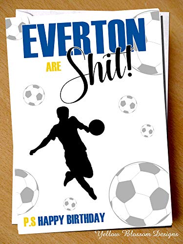 Funny EVERTON Joke Football Birthday Card Fan Supporter Humour Funny ...