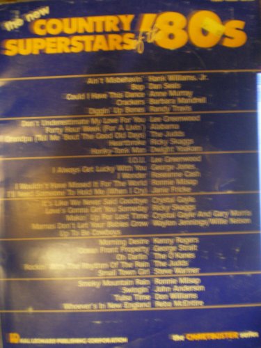 THE NEW COUNTRY SUPERSTARS OF THE '80S (THE CHARTBUSTER SERIES ...