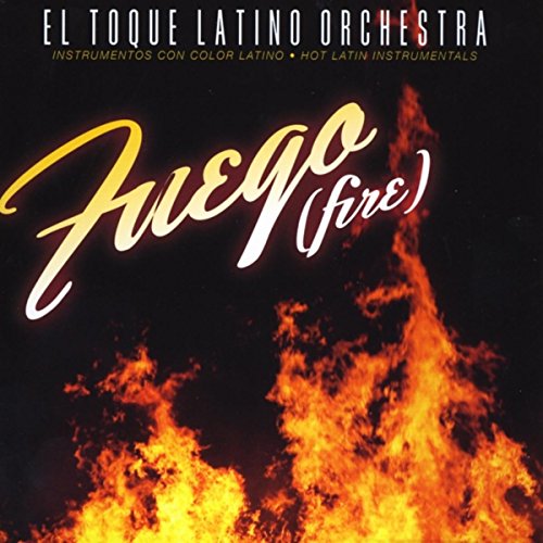Play Fuego (Fire) by El Toque Latino Orchestra on Amazon Music