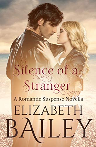 Silence of a Stranger: A Romantic Suspense Novella - Kindle edition by ...