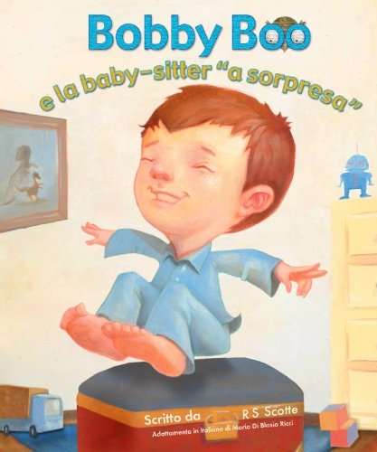 Bobby Boo e la baby-sitter "a sorpresa" (Italian Edition): Scotte ...