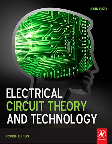Electrical Circuit Theory and Technology: Bird, John: 9781856177702 ...