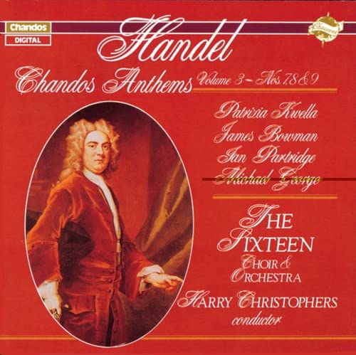 Chandos Anthems 7, 8 & 9 (Vol. III) - The Sixteen, Harry Christophers ...