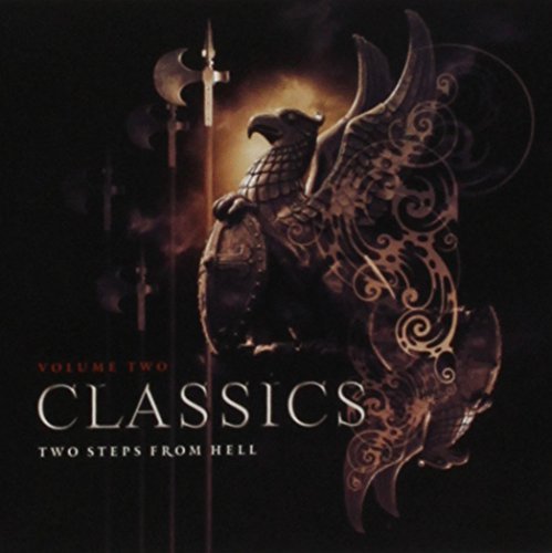 Classics 2 by Two Steps From Hell - Amazon.com Music