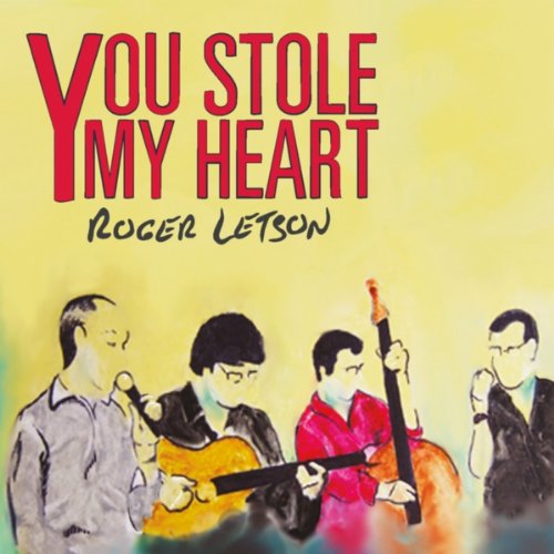 Amazon.com: You Stole My Heart : Roger Letson: Digital Music