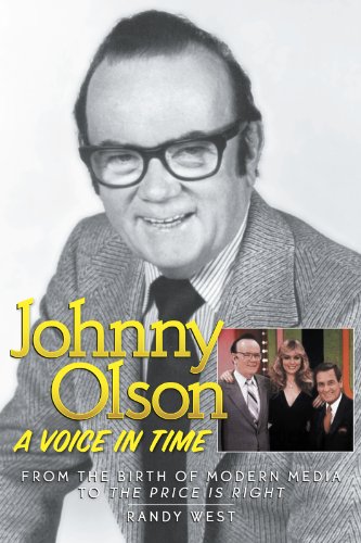 Amazon.com: JOHNNY OLSON: A VOICE IN TIME, FROM THE BIRTH OF THE MODERN ...