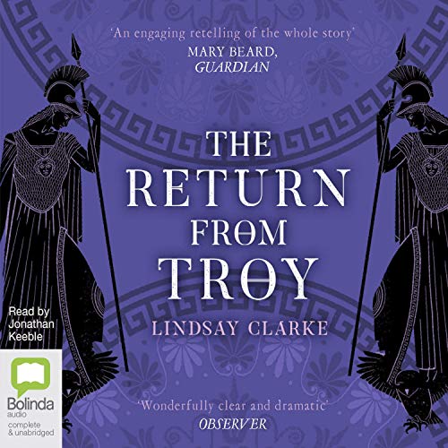 The Return from Troy: The Troy Quartet, Book 4 (Audio Download ...