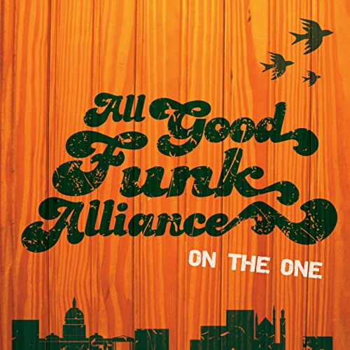 Amazon.co.jp: On The One : All Good Funk Alliance & All Good Funk ...