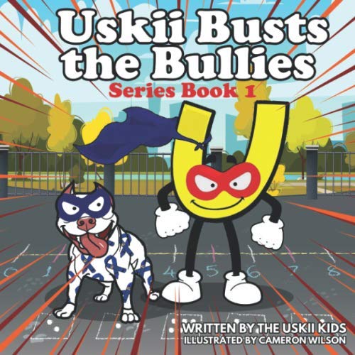 Uskii Busts the Bullies (Series): Kids, The Uskii, Wilson, Cameron ...