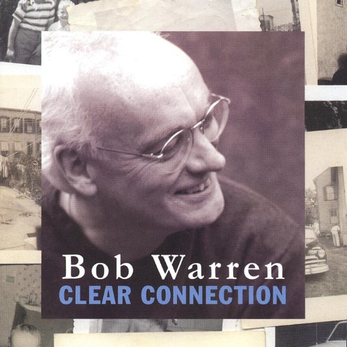 Play Clear Connection by Bob Warren on Amazon Music