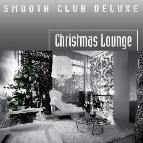 Play Christmas Lounge by Smooth Club on Amazon Music
