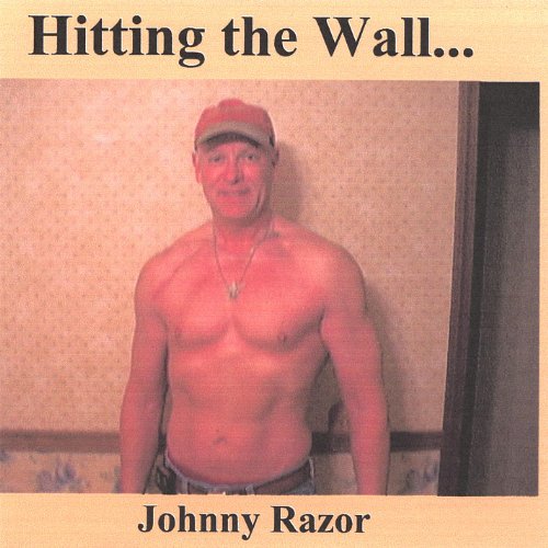 Play Hitting the Wall by Johnny Razor on Amazon Music