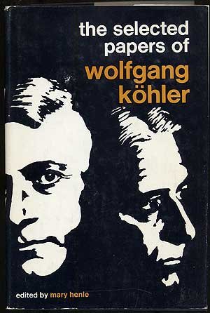 Kohler: Selected Papers of Wolfgang Kohler (Paper): Kohler, Wolfgang ...