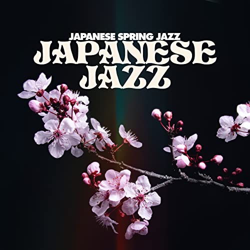 Amazon.com: Japanese Jazz : Japanese Spring Jazz: Digital Music
