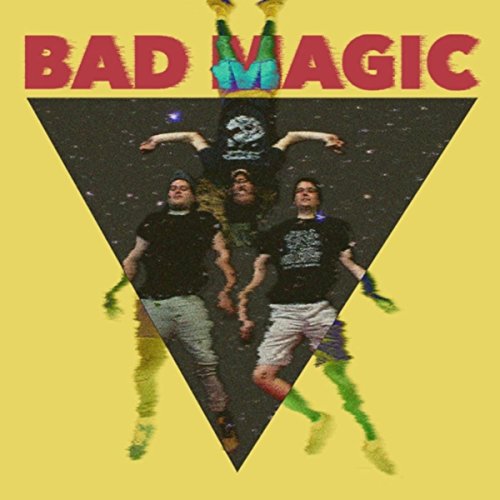 Play Bad Magic by Bad Magic on Amazon Music