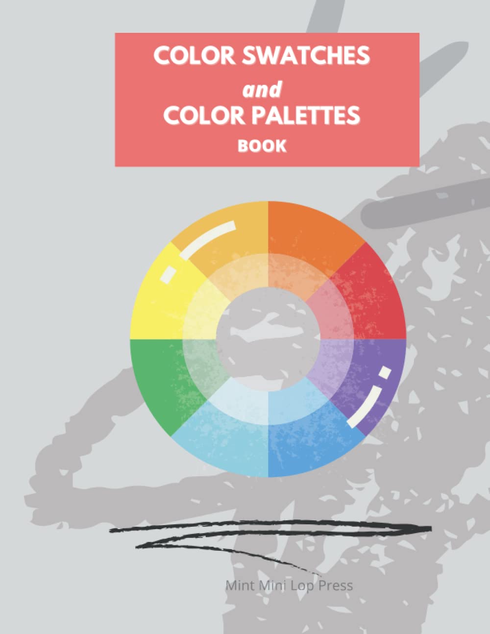 Color Swatches And Color Palettes Book For Artists And Designers ...