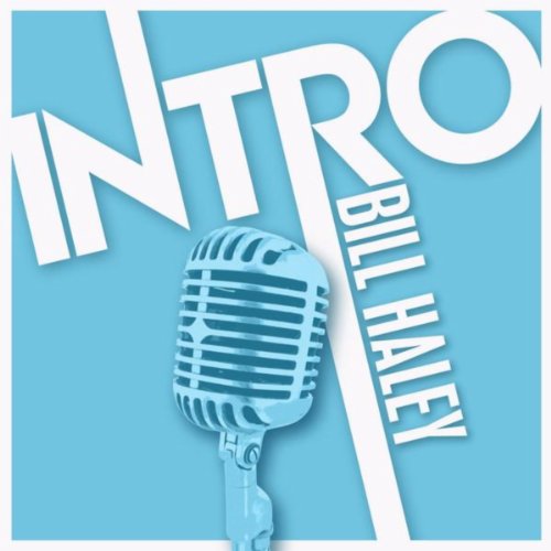 Spiele Intro: Bill Haley - EP von Bill Haley auf Amazon Music ab