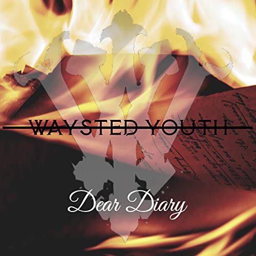 Play Dear Diary by Waysted Youth on Amazon Music
