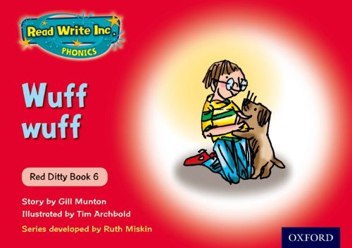 Read Write Inc. Phonics: Red Ditty Book 6 Wuff Wuff: Miskin, Ruth ...