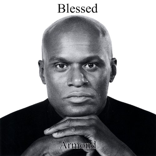Amazon.com: Blessed : Armond: Digital Music