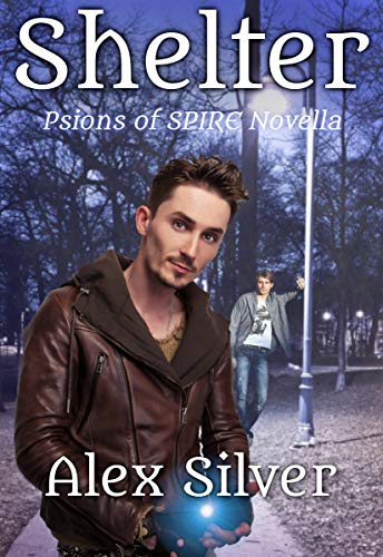 Shelter (Psions of SPIRE Book 1) - Kindle edition by Silver, Alex ...