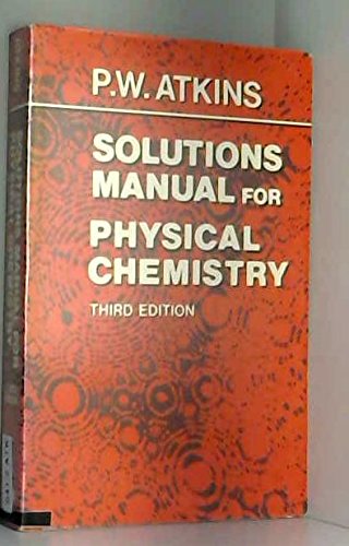Amazon | Solutions Manual (Physical Chemistry) | Atkins, Peter W ...