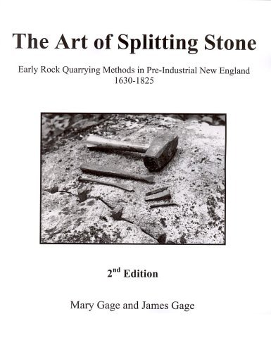 The Art of Splitting Stone: Early Rock Quarrying Methods in Pre ...