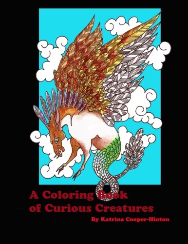 Amazon.com: A Coloring Book of Curious Creatures: 9781479237241: Cooper ...
