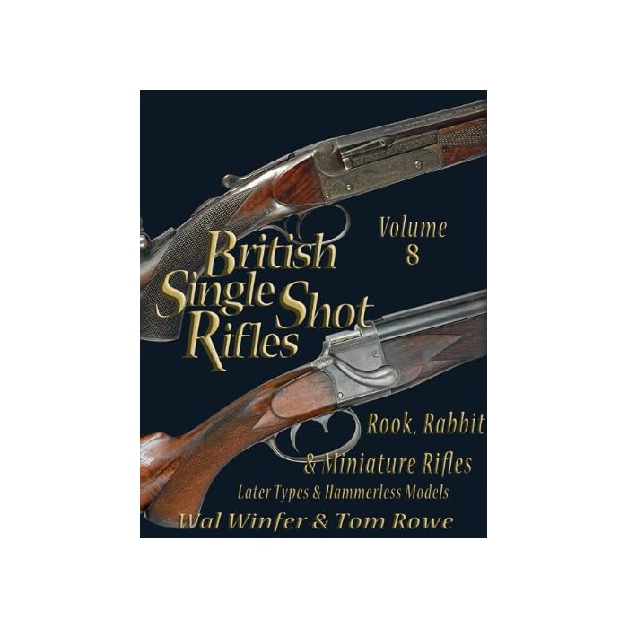 Buy British Single Shot Rifles, Vol. 8: Rook, Rabbit & Miniature Rifles ...