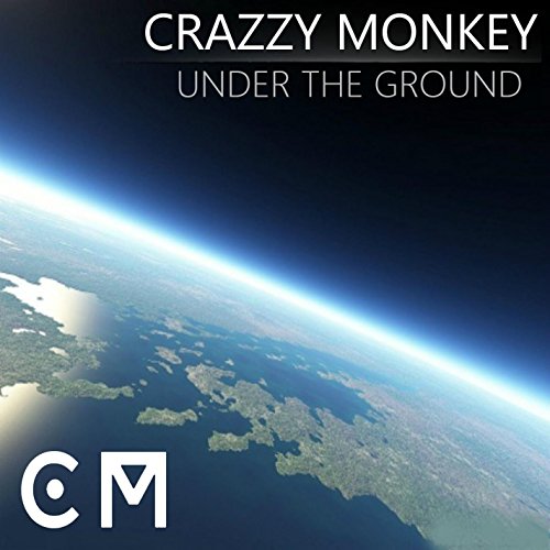 Under the Ground by Crazzy Monkey on Amazon Music - Amazon.com