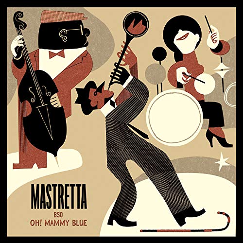 Amazon MusicでMastrettaのOh, Mammy Blue! (Original Motion Picture ...