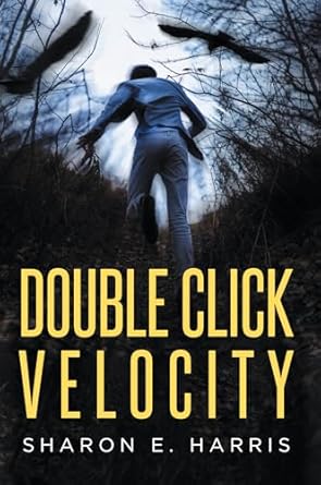 Double Click Velocity eBook : Harris,Sharon E.: Amazon.in: Kindle Store
