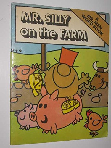 Mr. Silly at the Farm: Roger Hargreaves: 9780859851176: Amazon.com: Books