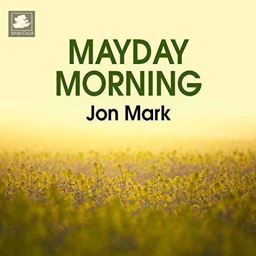 Amazon Music Unlimited - Jon Mark 『Mayday Morning』