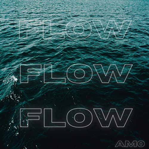Play FLOW by Am0 on Amazon Music