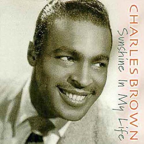 Charles Brown - Sunshine in My Life - Amazon.com Music