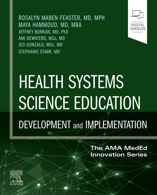 Health Systems Science Education: Development and Implementation ...