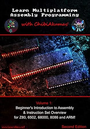 Amazon.com: Learn Multiplatform Assembly Programming with ChibiAkumas ...