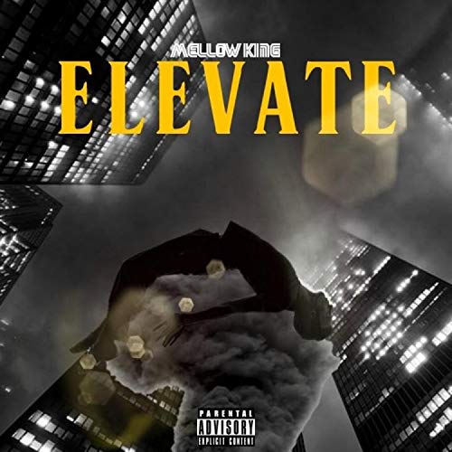 Elevate de Mellow King en Amazon Music Unlimited