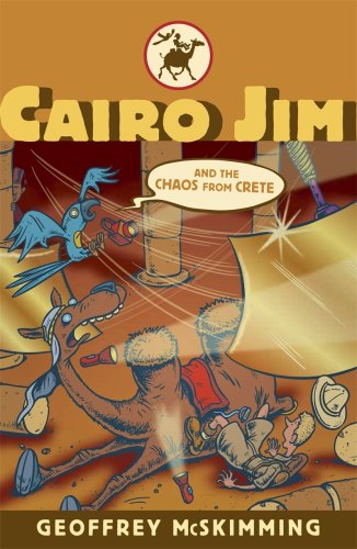 Cairo Jim and the Chaos from Crete: No. 9 (Cairo Jim Chronicles ...