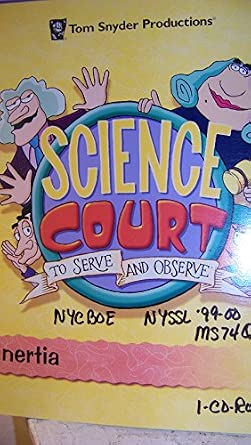 Science Court: To Serve & Observe: Inertia with CD-ROM: Tom Snyder ...