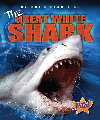 The Great White Shark (Nature's Deadliest) eBook : Owings, Lisa: Amazon ...