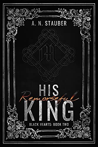 His Remorseful King: A Dark MM Mafia Romance (Black Hearts Book 2 ...
