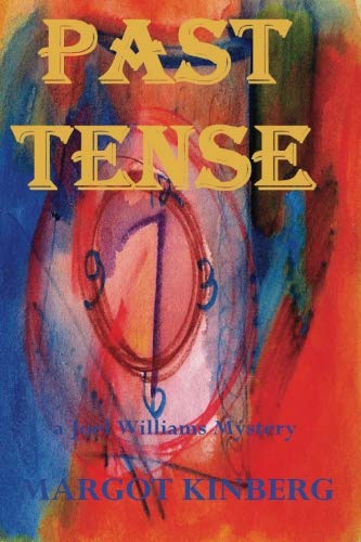 Past Tense: Kinberg, Margot, Fletcher, Lesley: 9780997889215: Amazon ...