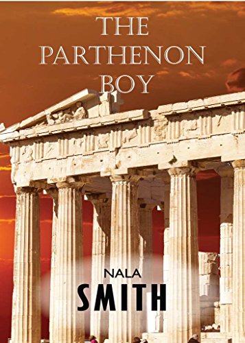 The Parthenon Boy - Kindle edition by Smith, Nala, Spencer, Caryn ...