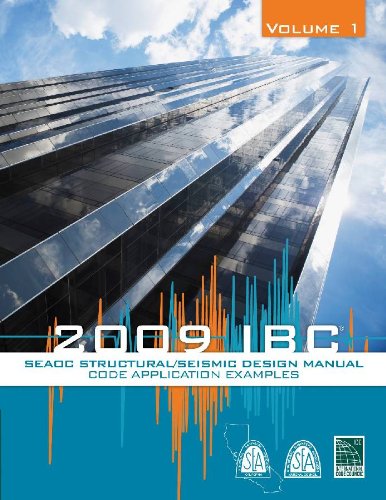 SEAOC Structural/Seismic Design Manual 2009 IBC Vol 1: Code Application Examples | Amazon.com.br