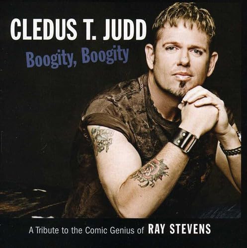Boogity Boogity: A Tribute To The Comic Genius Of Ray Stevens: Cledus T ...