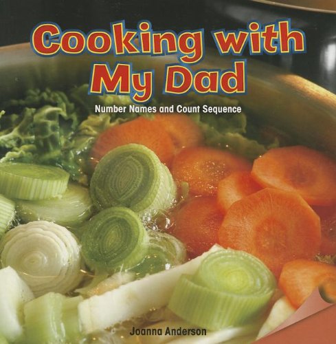 Amazon.com: Cooking With My Dad: Number Names and Count Sequence ...